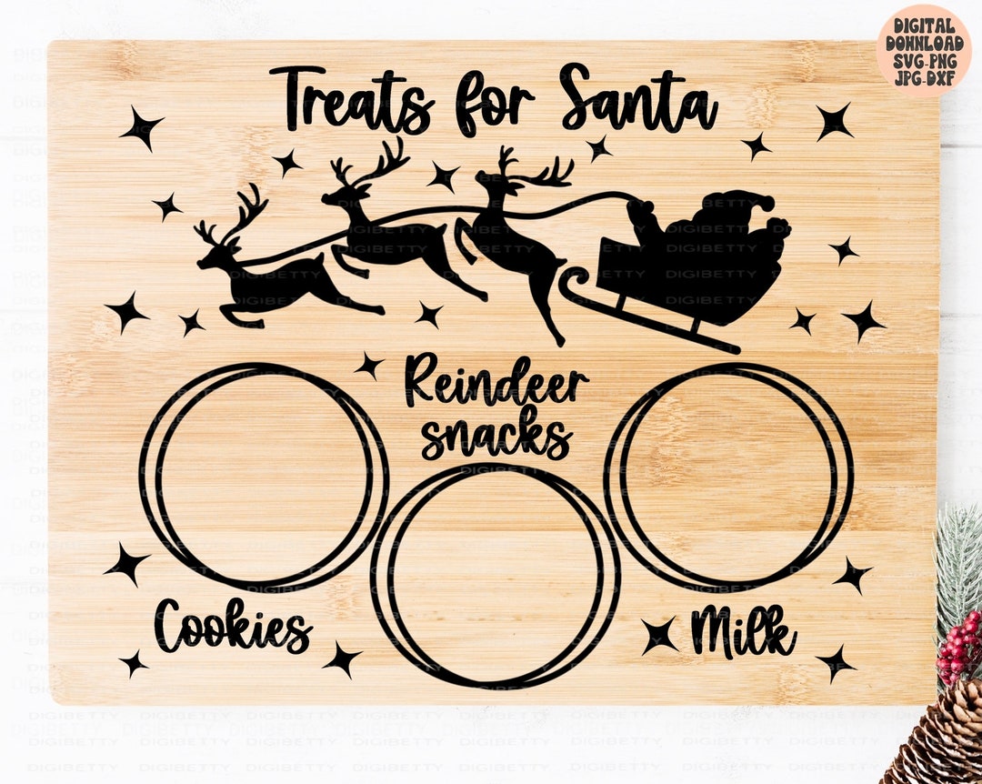 Cookies for Santa Tray Svg, Png, Dxf, Jpg, Treats for Santa Svg, Treats ...