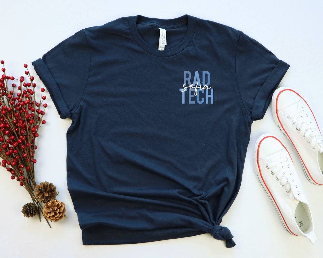 Custom Name RAD Tech Shirt, Personalized RAD Tech Shirt, RAD Tech Gift ...