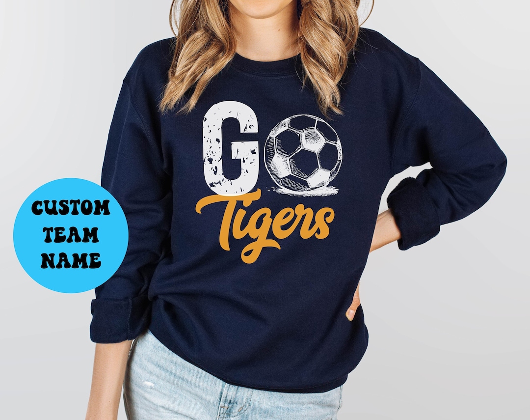 Custom Go Team Hoodie, Go Custom Shirt, Soccer Team Fan Sweatshirt ...
