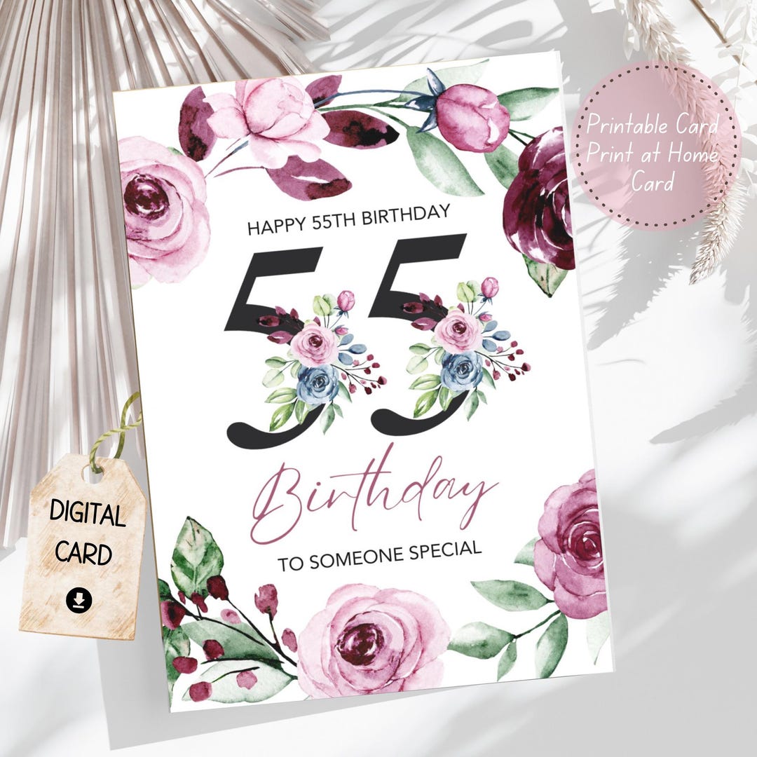 Printable 55th Happy Birthday Card DIY Instant Download Blank Interior ...