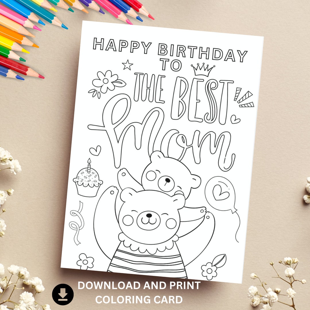 Printable Mom Birthday Coloring Card Activity Bear Mom and Baby ...