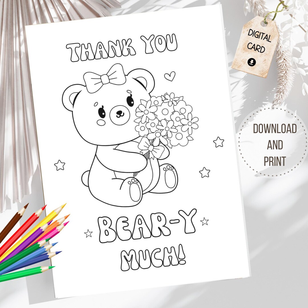 Printable Thank You, Beary Much Coloring Card, Digital Downloadable ...