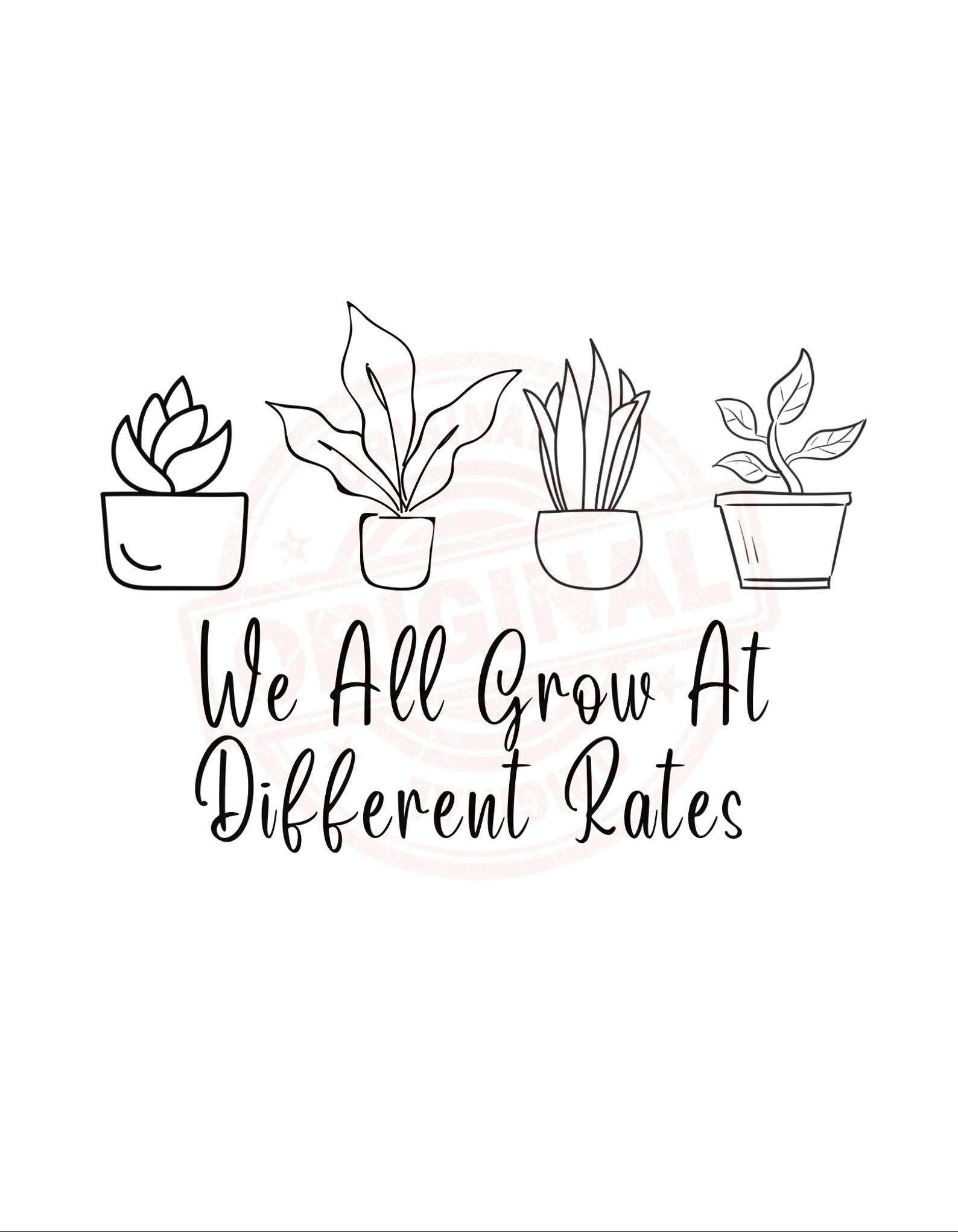 We All Grow at Different Rates Svg - Etsy