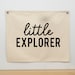 Little Explorer Canvas Flag | Canvas Banner | Kids Decor | Wall Hanging ...