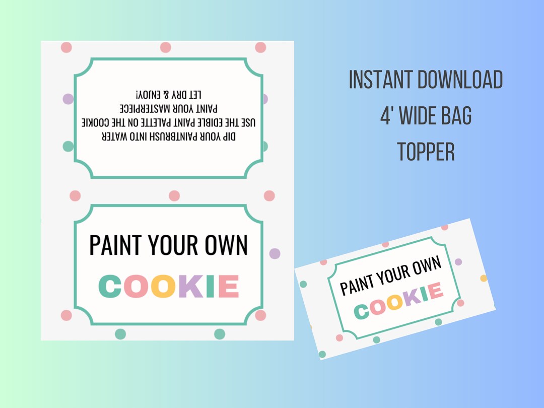 PYO Cookie Bag Topper, Paint Your Own Cookie Card, Printable Cookie Bag ...