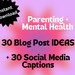 30 Parenting and Mental Health Blog Post IDEAS | Social Media | IDEAS ...