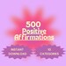 500 Positive Affirmations Session Counselor Therapy Tools Interventions ...