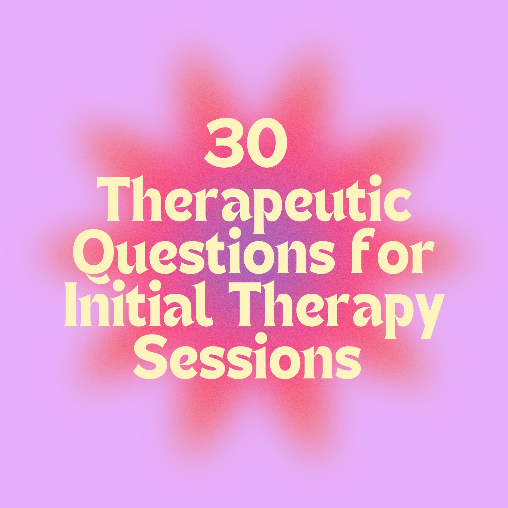 30 Therapeutic Questions Initial Therapy Session Mental Health Therapy ...