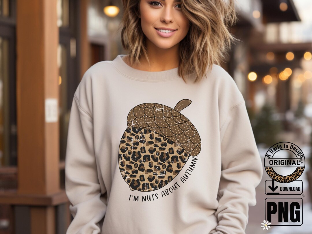 I'm Nuts About Autumn Leopard Print Digital Art Design PNG Fall ...
