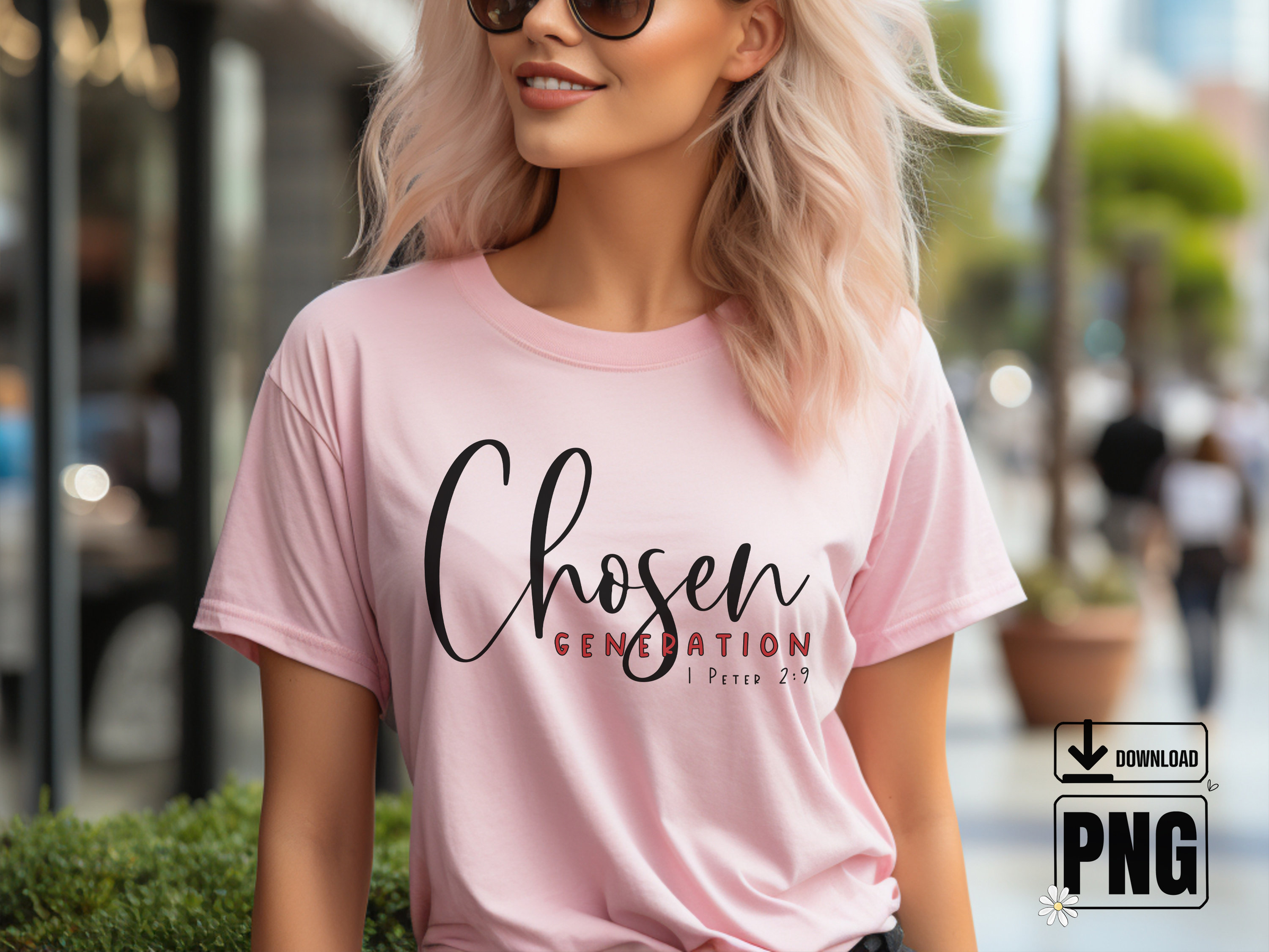 Christian Png Design That Says Chosen Generation, 1 Peter 2:9 ...