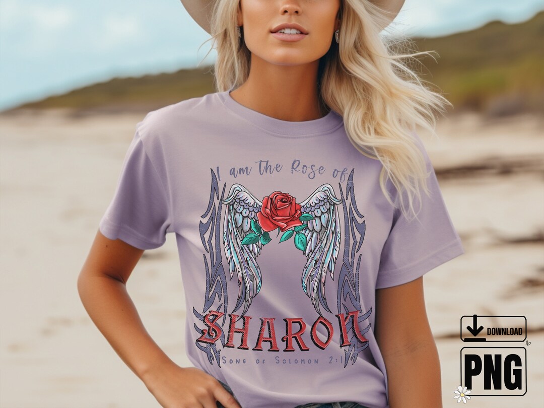I Am the Rose of Sharon Bible Verse Png, Song of Solomon 2:1, Graphic ...