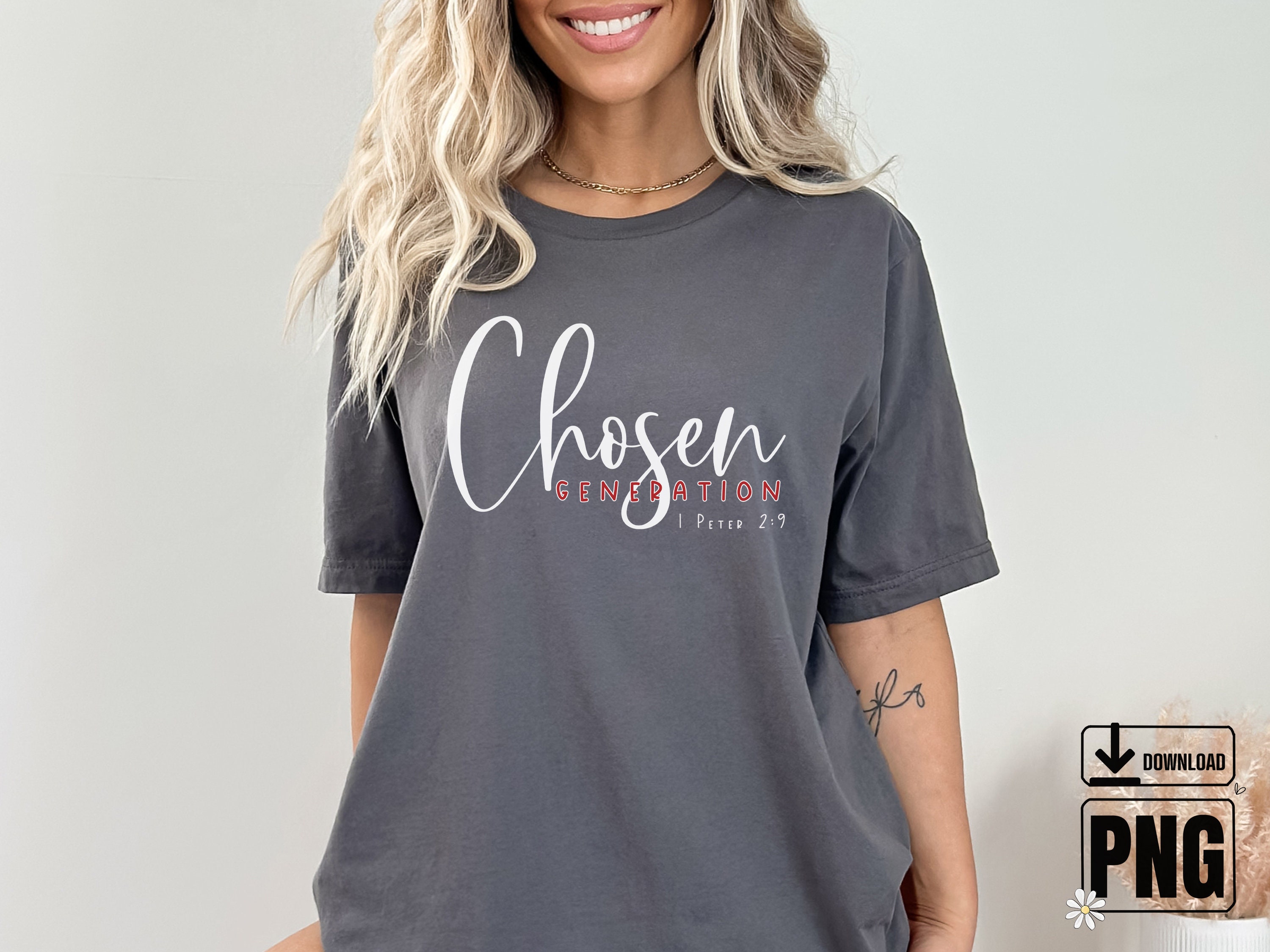 Christian Png Design That Says Chosen Generation, 1 Peter 2:9 ...