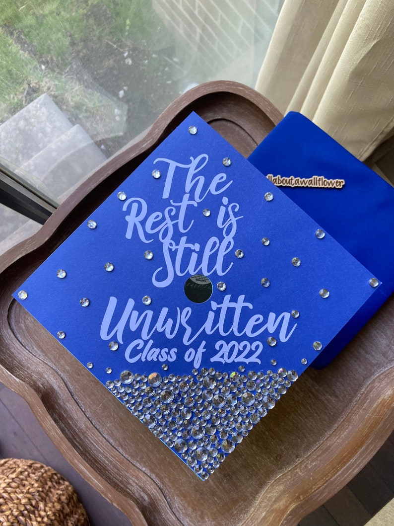 32 the Rest is Still Unwritten Graduation Cap Topper, Rhinestone ...