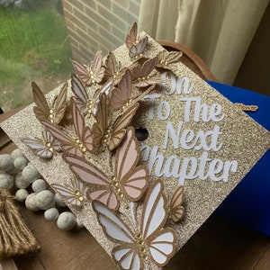23 Butterfly Graduation Topper, Butterfly Graduation Cap, Onto the Next ...