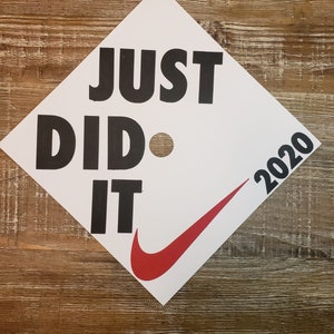 86 Nike Graduation Topper, Nike Graduation Cap, Just Did It Graduation ...