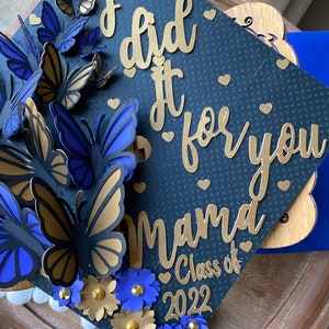 47 Butterfly Graduation Topper, Butterfly Graduation Cap, I Did It for ...