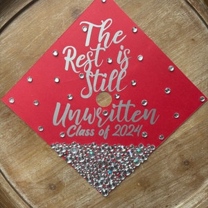 32 the Rest is Still Unwritten Graduation Cap Topper, Rhinestone ...