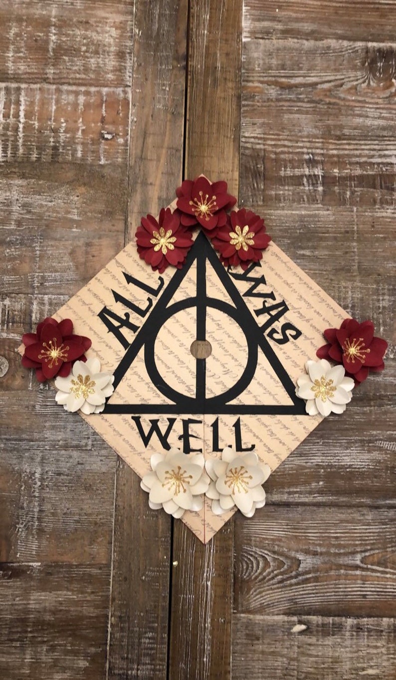 104 Harry Graduation Topper All Was Well Graduation Cap - Etsy