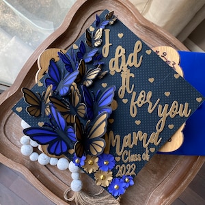 47 Butterfly Graduation Topper, Butterfly Graduation Cap, I Did It for ...
