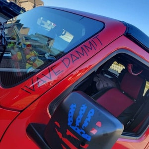 Custom "wave Dammit" Decals| Fits Jeep Wrangler, Suv's, 4x4, Offroad ...
