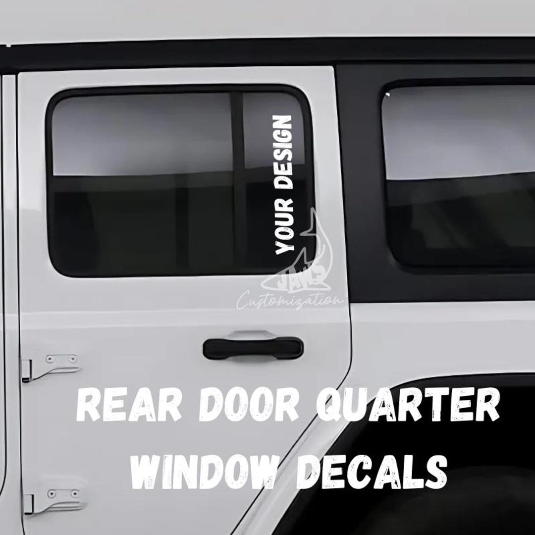 Fully Custom Rear Door Window Decals- Set of 2| Fits Jeep Wrangler JKU ...