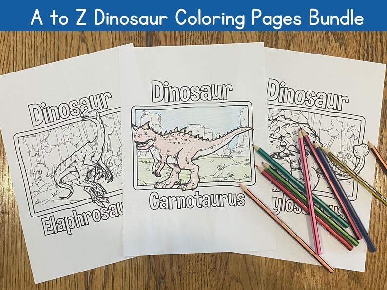 26 A-Z Dinosaur Coloring Pages for Kids Dinosaur Printable Worksheets ...