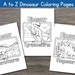 26 A-Z Dinosaur Coloring Pages for Kids Dinosaur Printable Worksheets ...