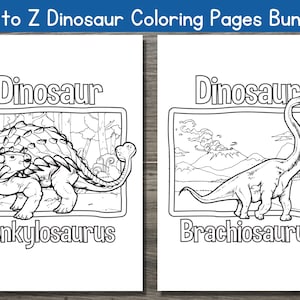 26 A-Z Dinosaur Coloring Pages for Kids Dinosaur Printable Worksheets ...