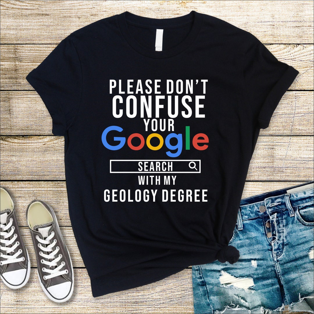 Geology Graduation Gift Geology Degree Shirt Geologist - Etsy