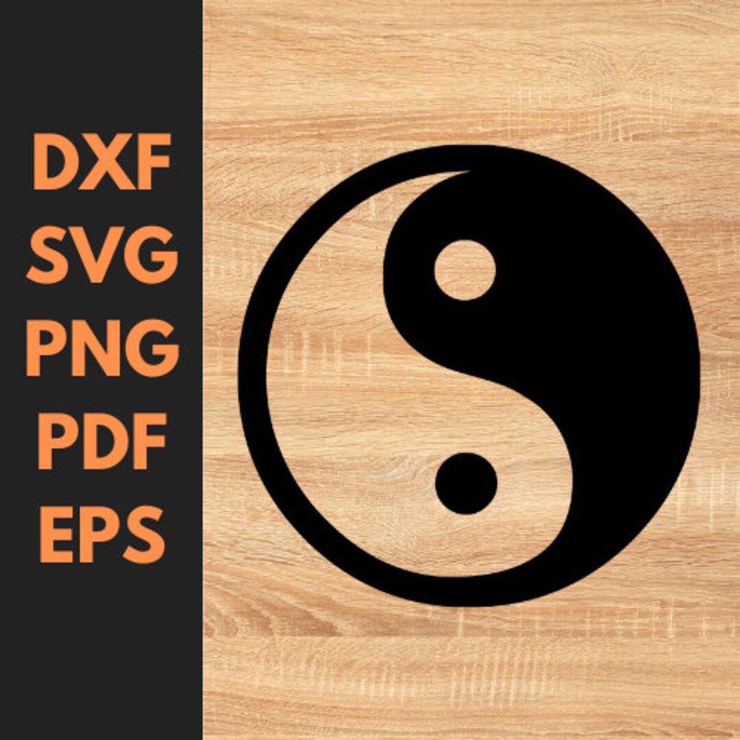 Yin Yang Symbol Svg Cut File PNG - DXF - SVG - Downloadable Digital ...