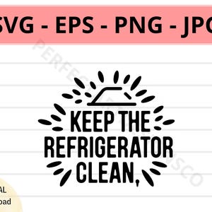Keep the Fridge Clean Signs - Etsy