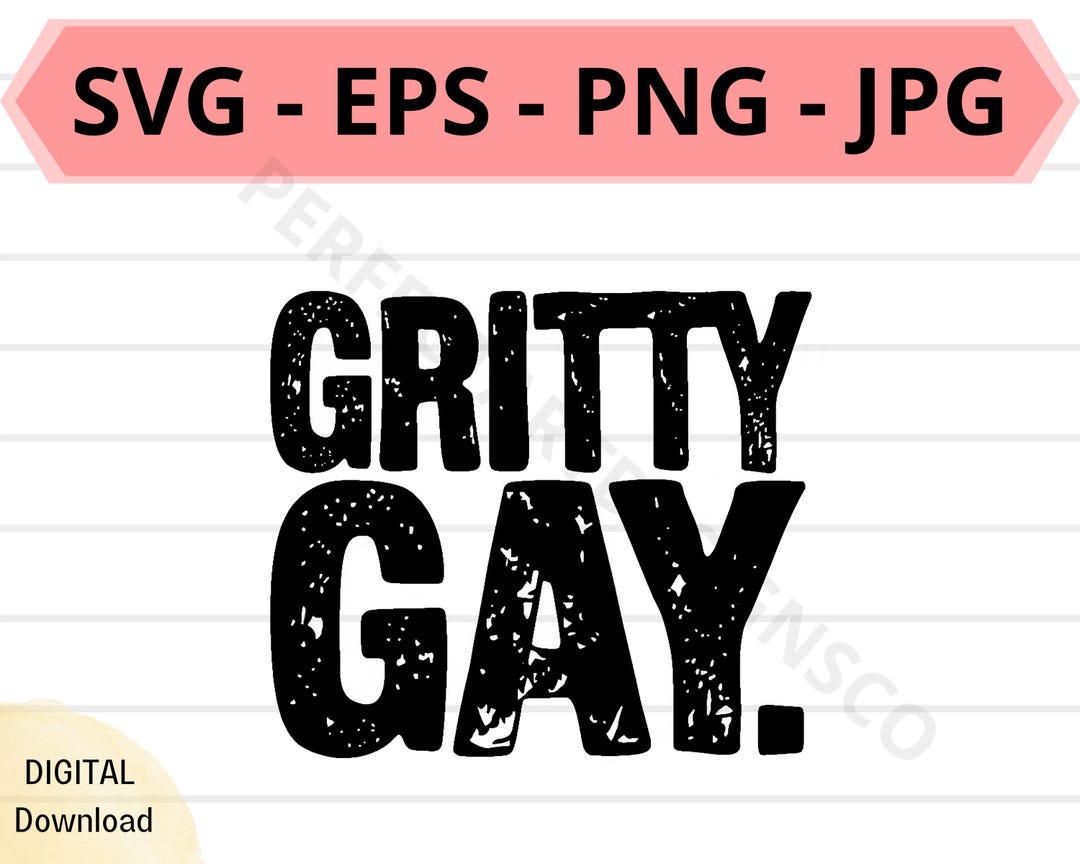 Gritty Gay Symbol Svg Cutfile, Gritty Gay Sign, Gritty Gay Icon, Gritty ...