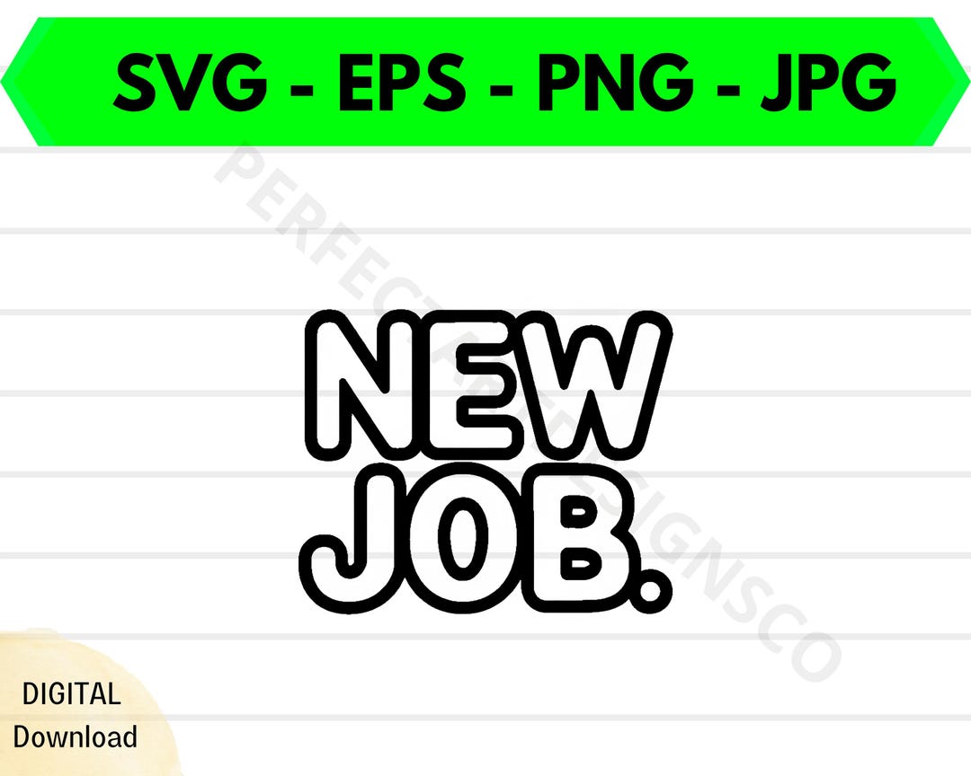 New Job Svg File, New Job Outline Svg, New Job Clipart Svg, New Job Svg ...