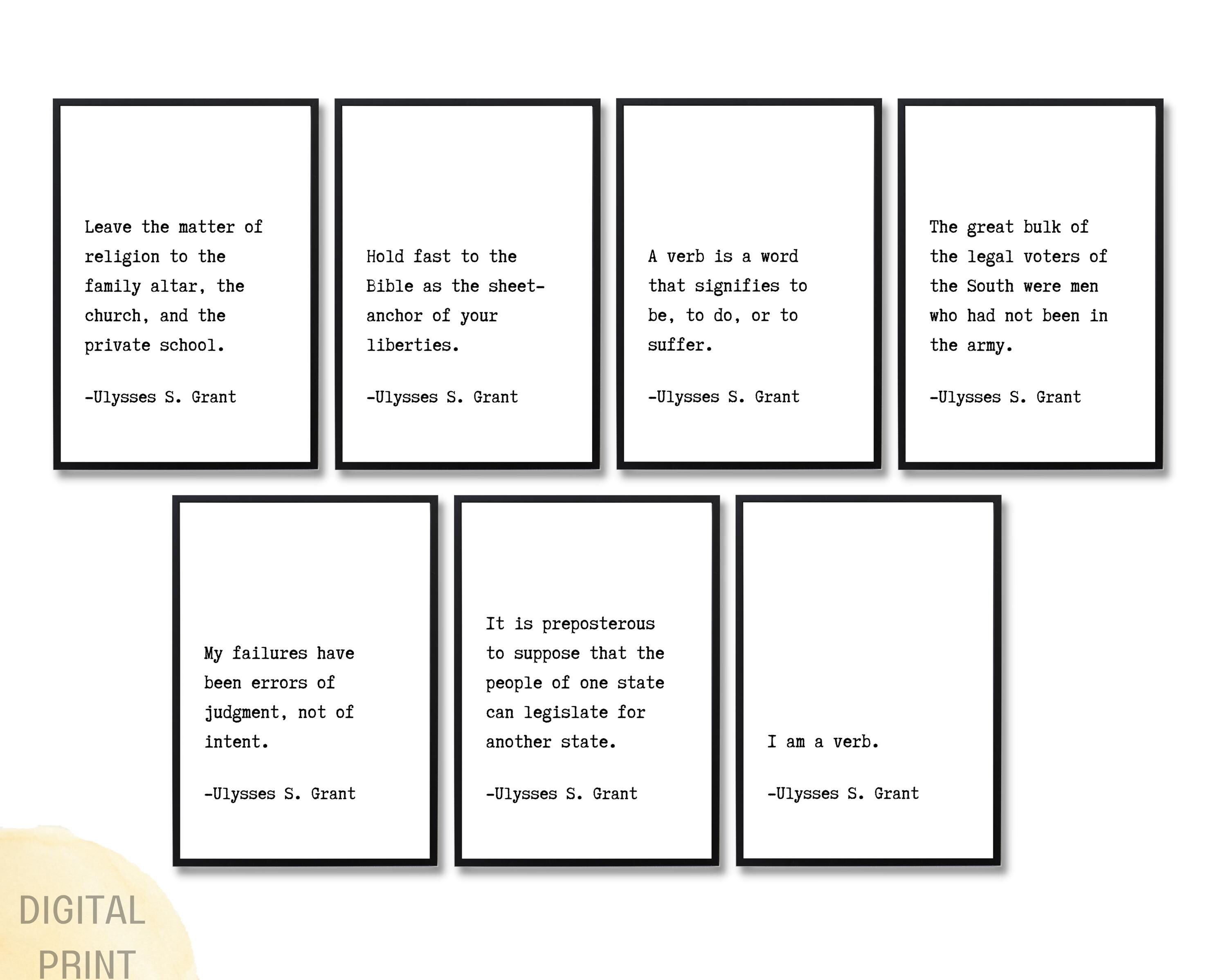 51 Ulysses S. Grant Quotes, Printable Civil War Wall Art, US President ...