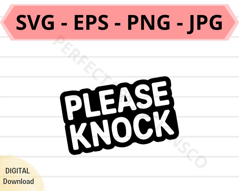 Printable Please Knock Icon Svg Cut File for Cricut, Silhouette, Please ...