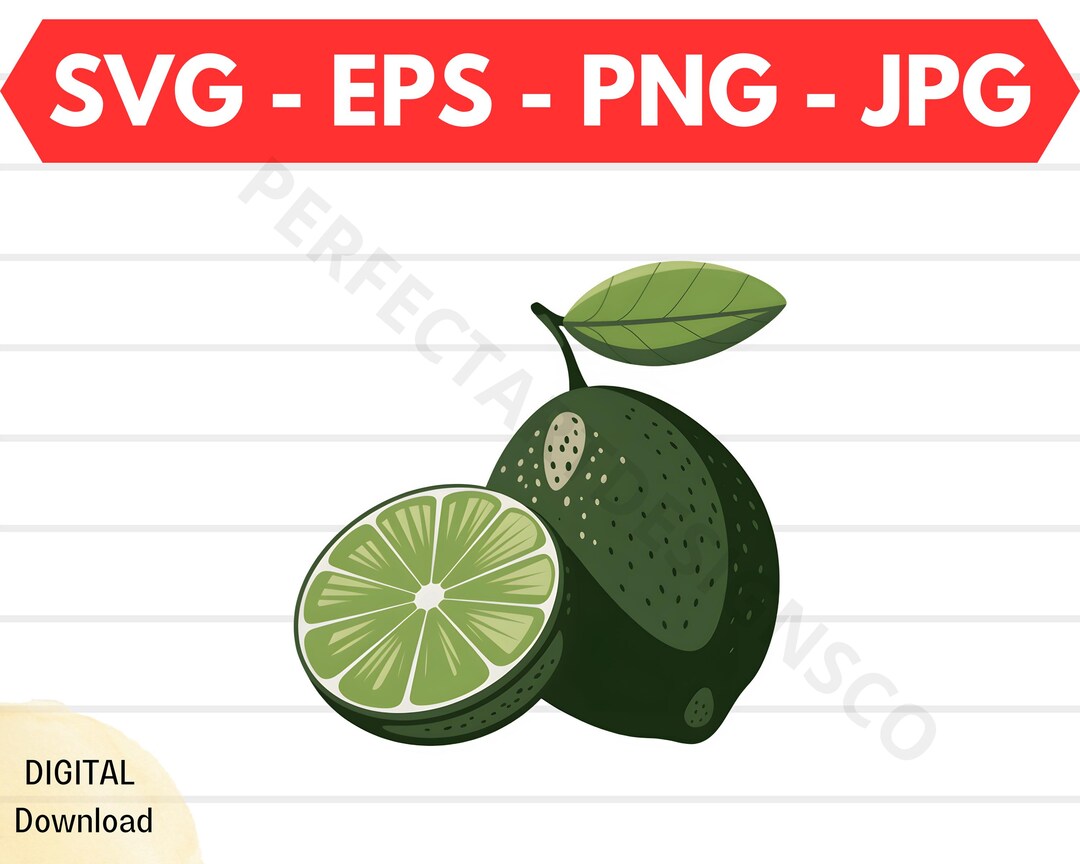 Lime Svg, Lime Png Clipart, Lime Cricut Cutfile Svg, Lime Tshirt Design ...