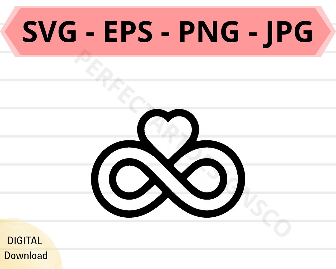 Heart and Infinity Symbol Svg Cutfile, Heart and Infinity Sign, Heart ...
