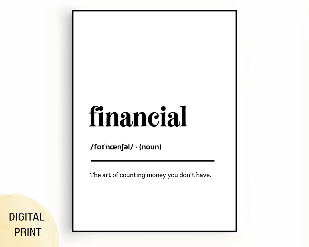 Financial Definition Wall Art Print, Financial Definition Poster ...