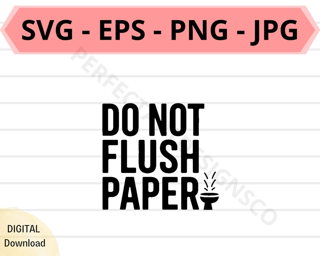 Do Not Flush Toilet Paper Icon Svg Cut File, Do Not Flush Toilet Paper ...