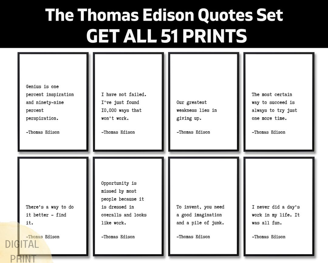 51 Thomas Edison Quotes, Printable Wall Art, Famous Inventor Digital ...