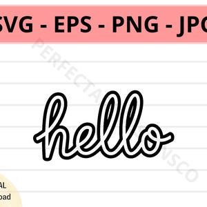Hello Icon Svg Cut File, Hello Symbol, Hello Sign Cutting Svg File for ...