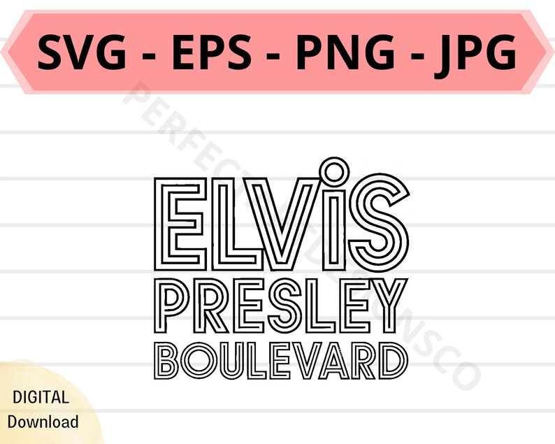 Elvis Presley Boulevard Icon Svg Cut File for Cricut, Silhouette, Elvis ...
