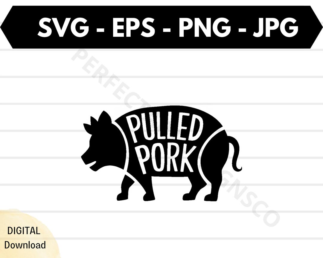 Pulled Pork Silhouette Svg, Pulled Pork Cricut, Pulled Pork Shirt ...