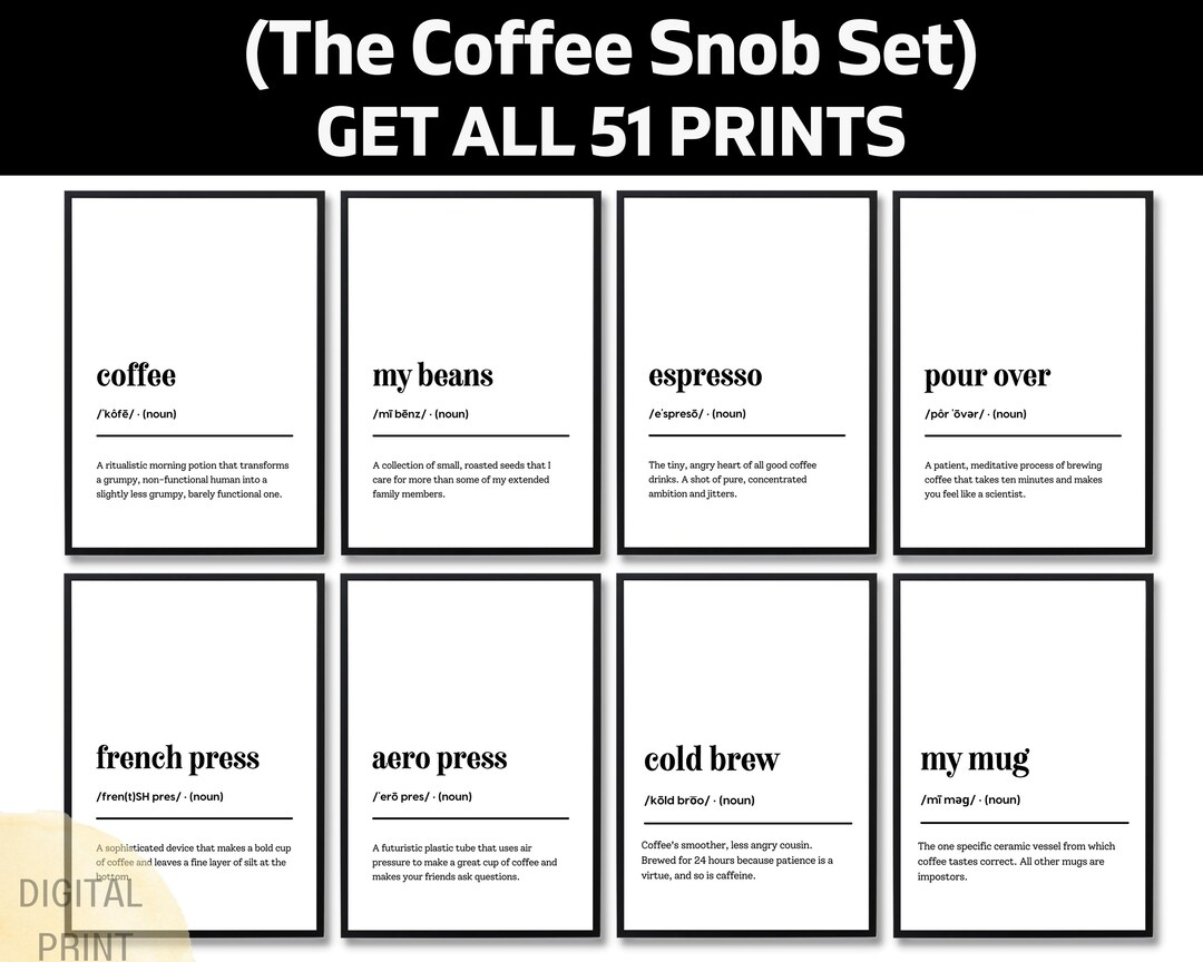 Funny Coffee Snob Definition Print, Humorous Coffee Lover Wall Art ...