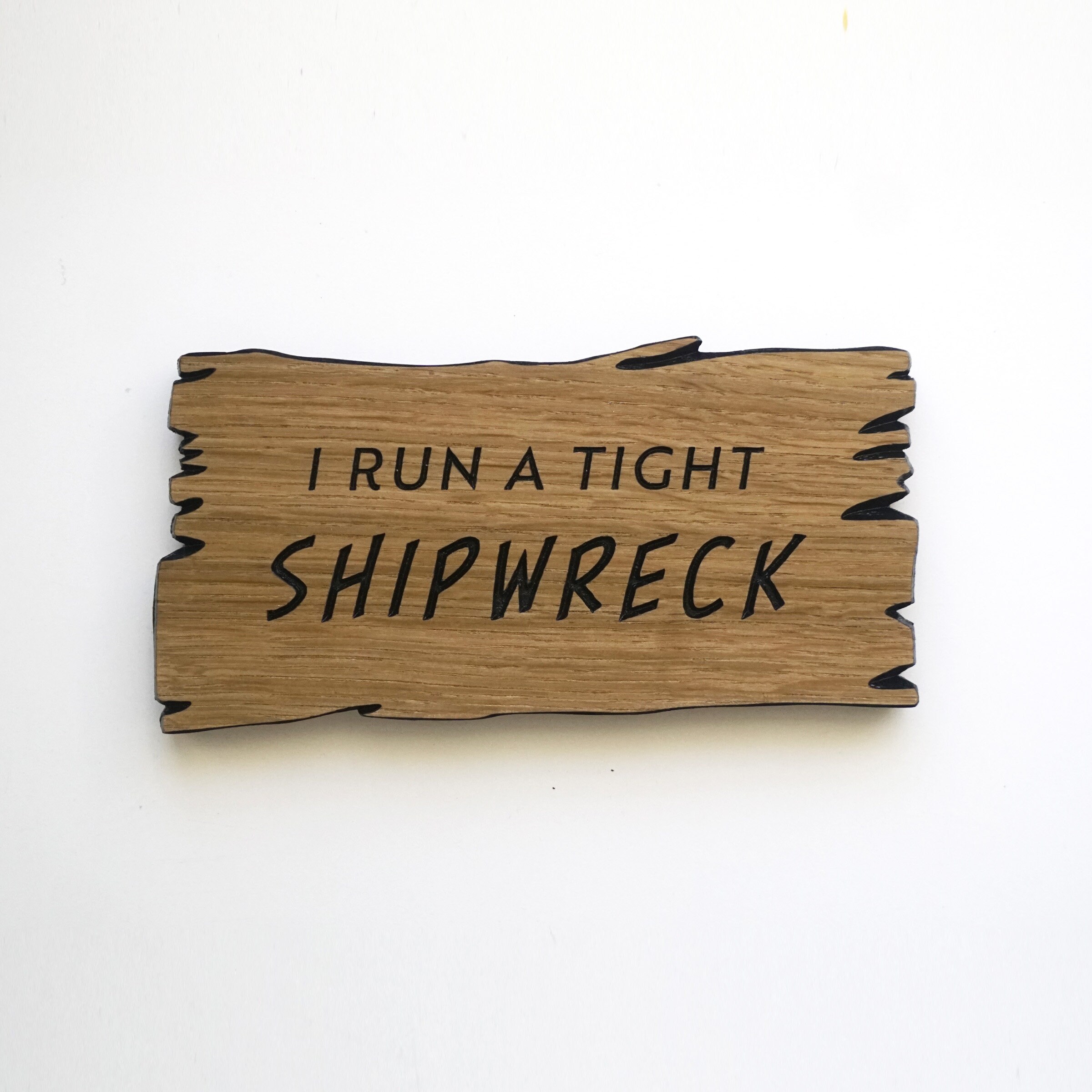 Funny Home Sign, Messy Home Sign, Shipwreck Sign, Wall Decor, Small ...