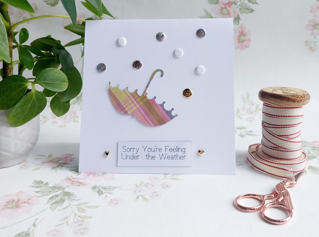 Unique Get Well Soon Card. Sorry You're Feeling Under the Weather Card ...