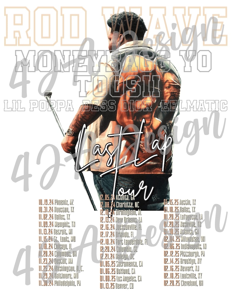 Last Lap Tour Updated Dates, Concert T-shirt, Rod Wave 2024, Instant ...