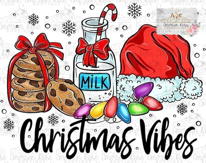Christmas Vibes Milk and Cookies Santa Hat Christmas Sublimation PNG ...