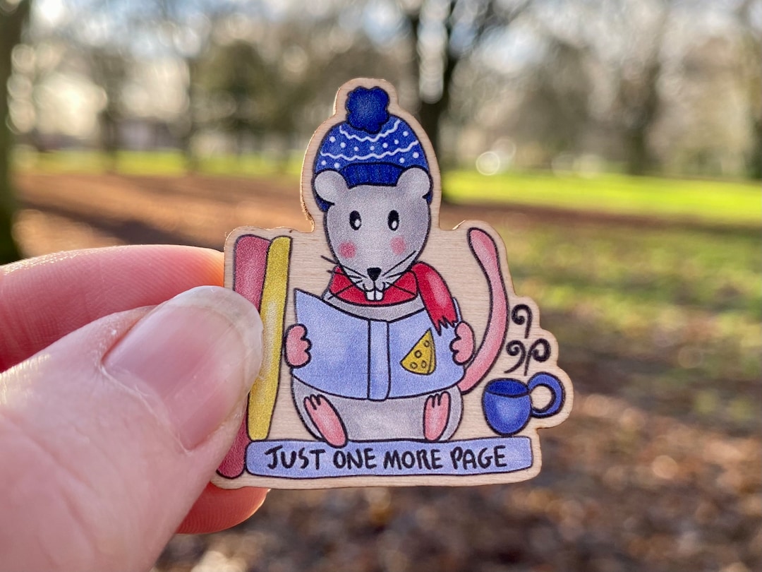 Mouse Wooden Pin, Just One More Page, Gifts for Book Lovers, Gifts for ...