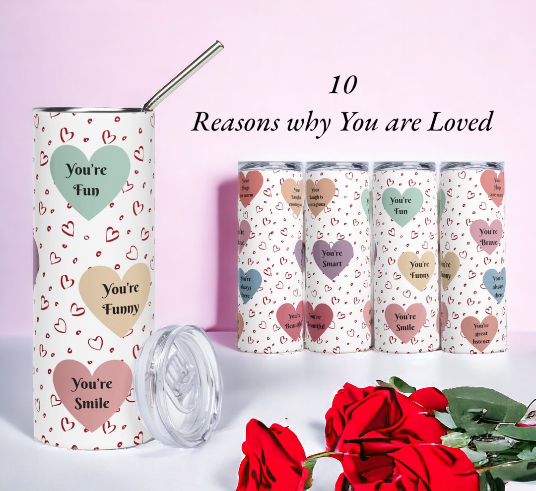 Candy Heartfelt Messages 20oz Stainless Steel Tumbler 10 Sublimated ...